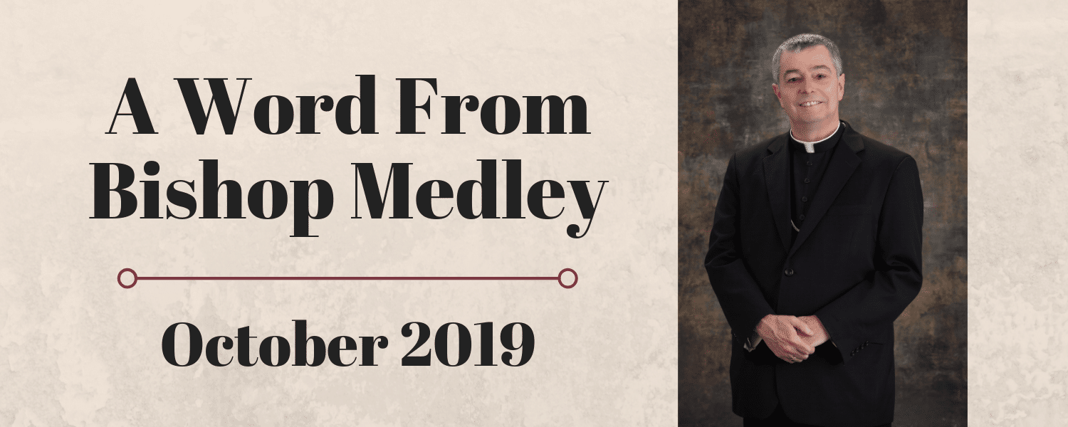 A Word From Bishop Medley: All human life is created by God, in God’s ...